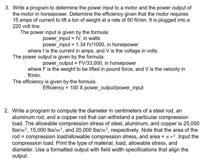 Solved 3 Write A Program To Determine The Power Input To A 5905