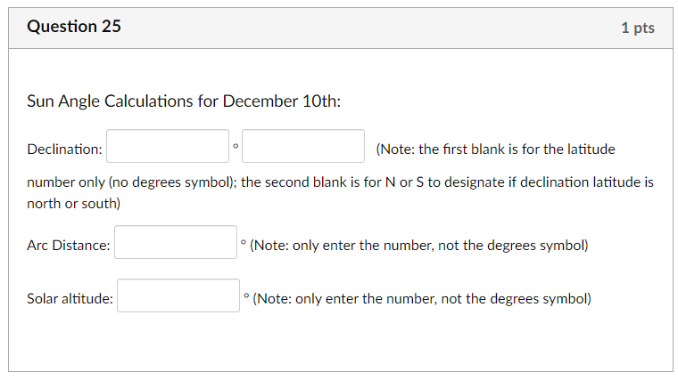 Solved Sun Angle Calculations for July 16th: Declination: 。 | Chegg.com