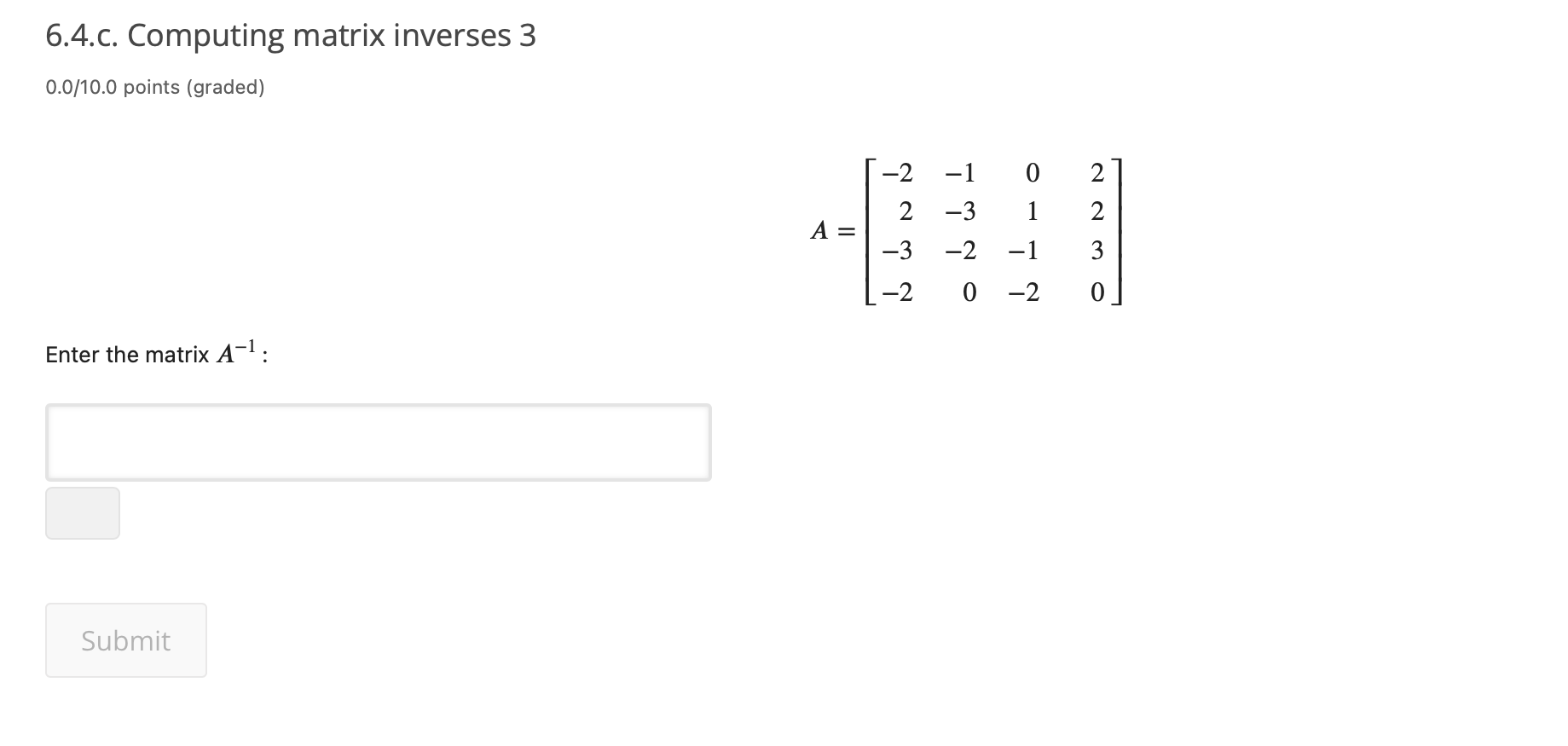 Solved 64a Computing Matrix Inverses 1 00100 Points 