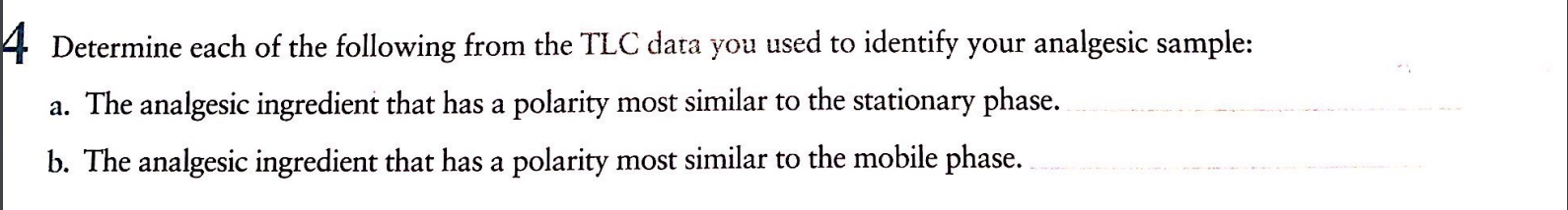 4 Determine each of the following from the TLC data | Chegg.com