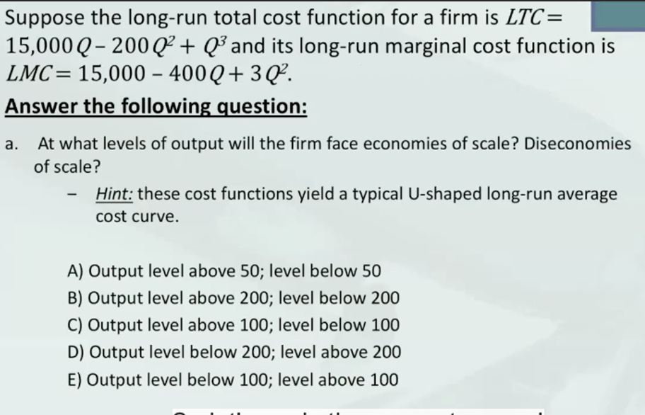 Solved Suppose the long-run total cost function for a firm | Chegg.com