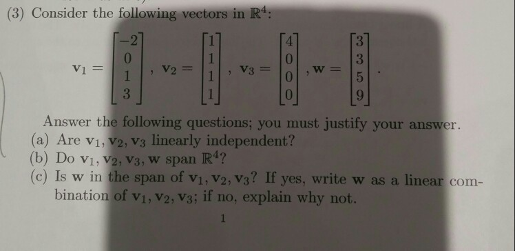 Solved (3) Consider the following vectors in R 4 3 3 0 0 9 | Chegg.com