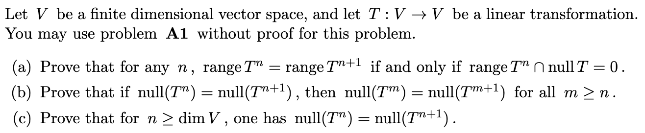 Solved Let V be a finite dimensional vector space, and let | Chegg.com