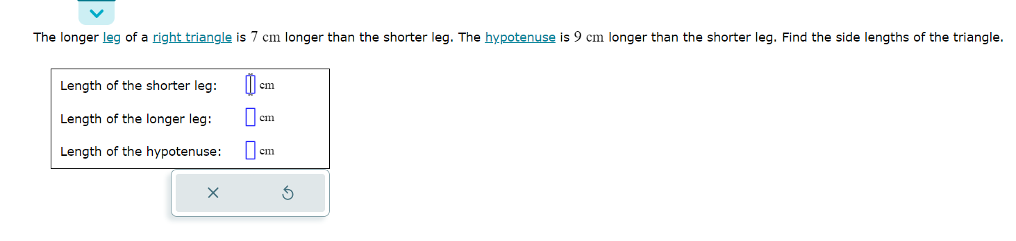 Solved The Longer Leg Of A Right Triangle Is 7 Cm Longer Chegg