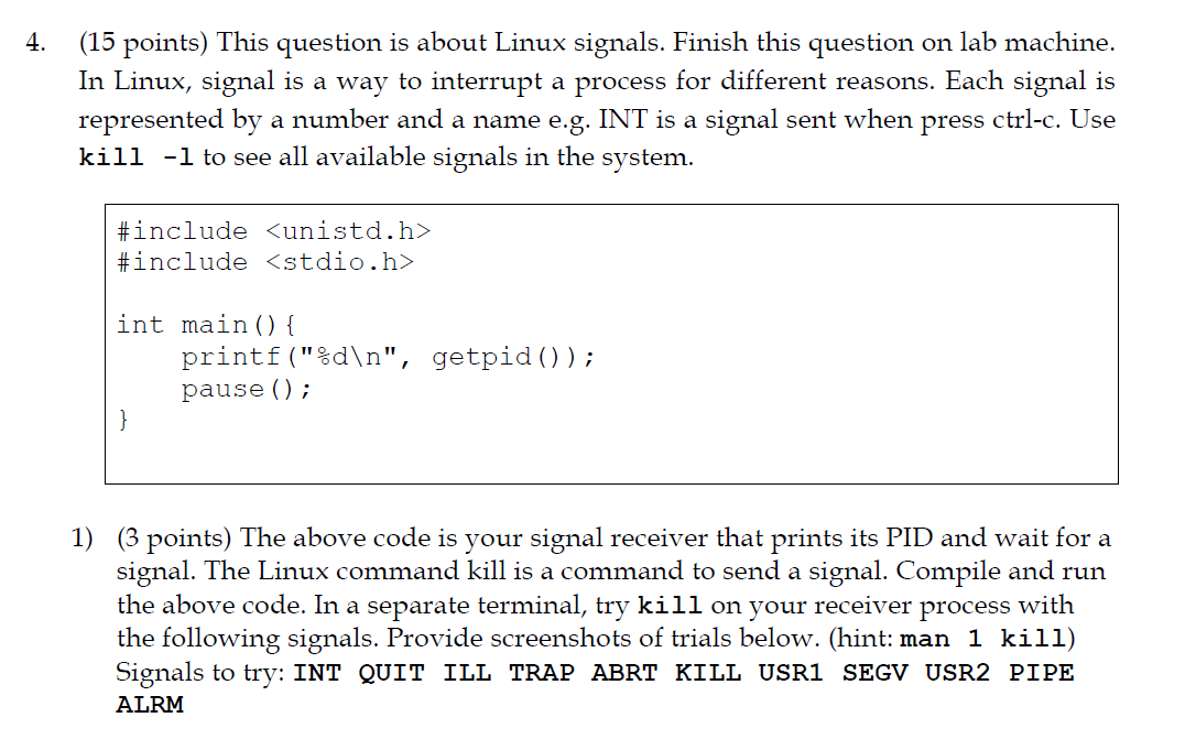 4. (15 points) This question is about Linux signals. | Chegg.com