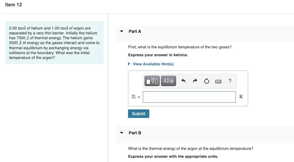 Solved Item 12 Part A 2.00 mol of helium and 1.00 mol of | Chegg.com