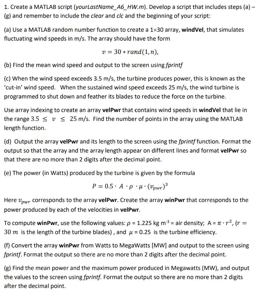 Solved 1. Create a MATLAB script (yourLastName_A6_HW.m). | Chegg.com