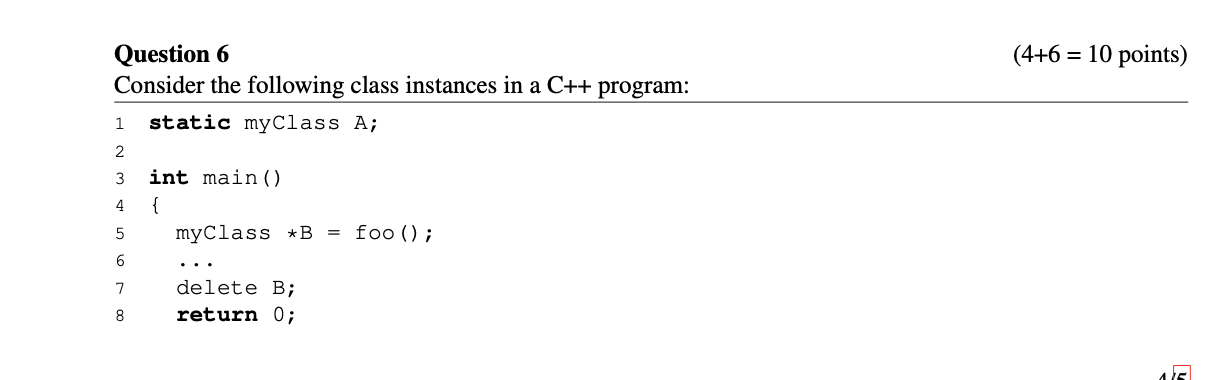 Solved Question 6 (4+6=10 points ) Consider the following | Chegg.com