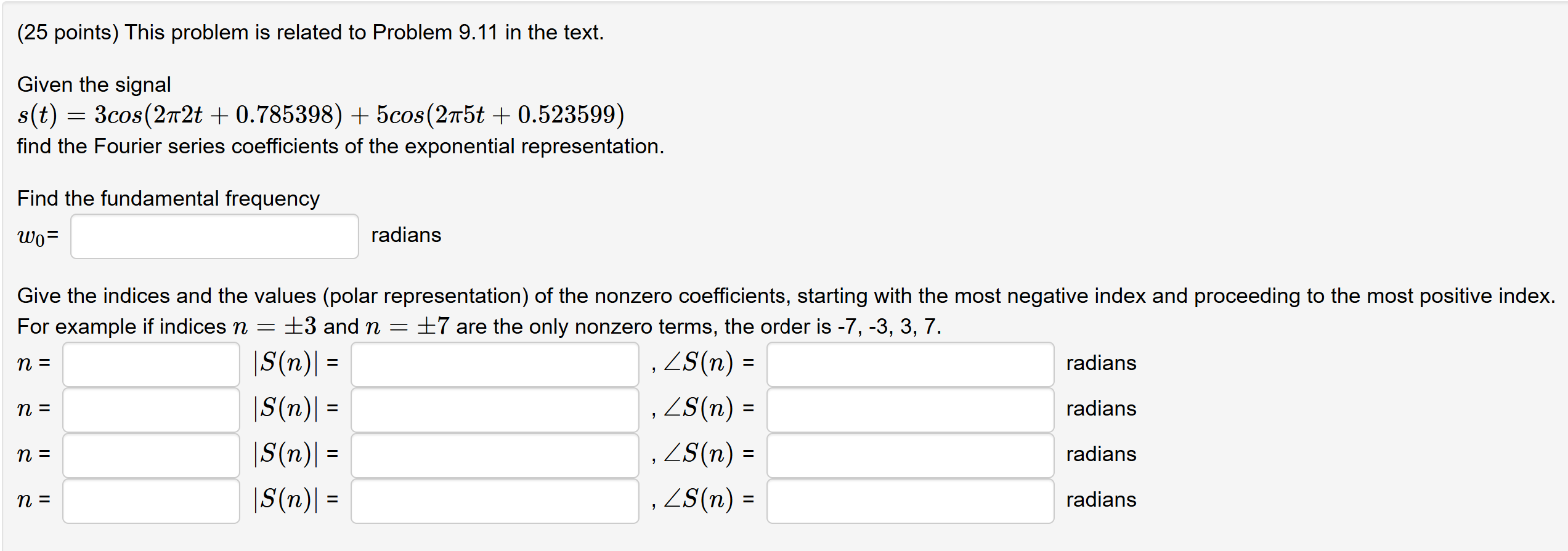 Solved (25 ﻿points) ﻿This problem is ﻿related to ﻿Problem | Chegg.com