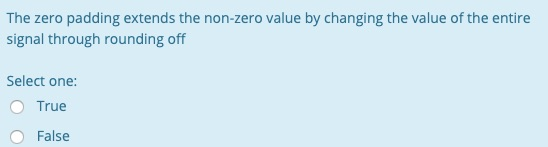 Solved The zero padding extends the non-zero value by | Chegg.com