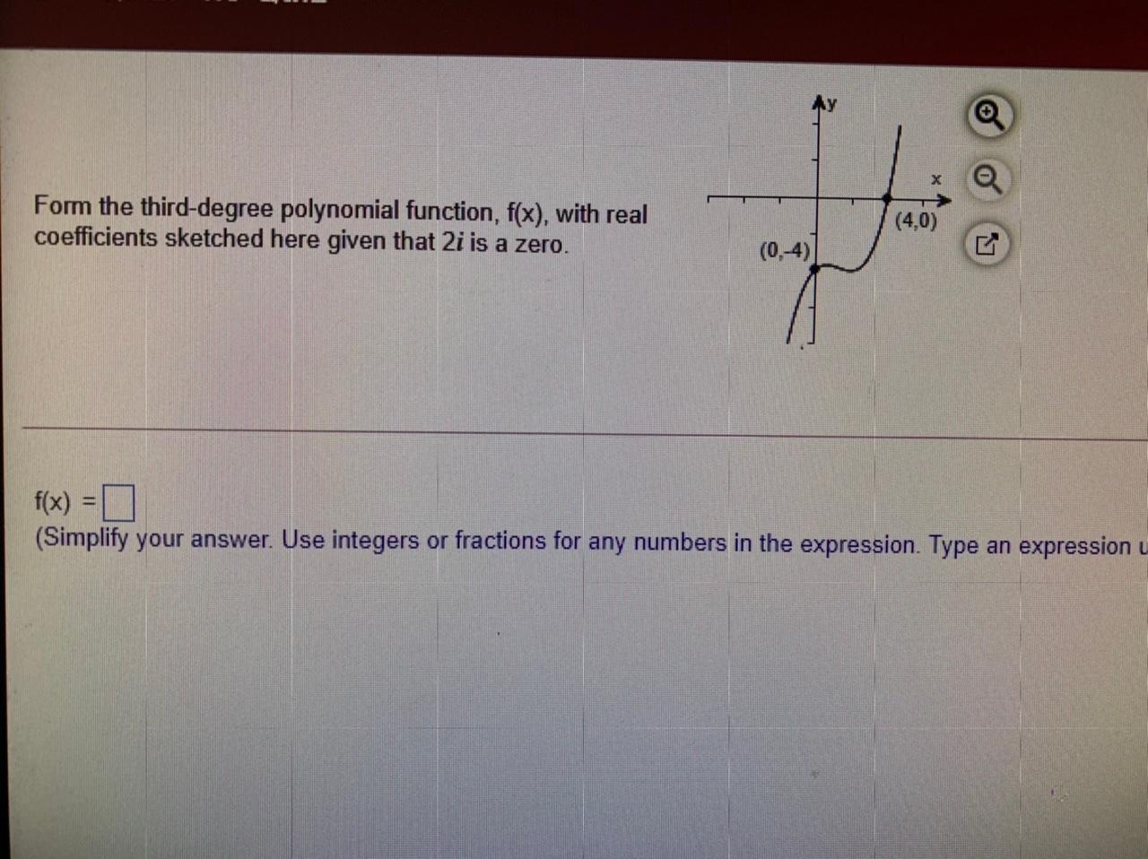 Solved Form the third-degree polynomial function, f(x), with | Chegg.com