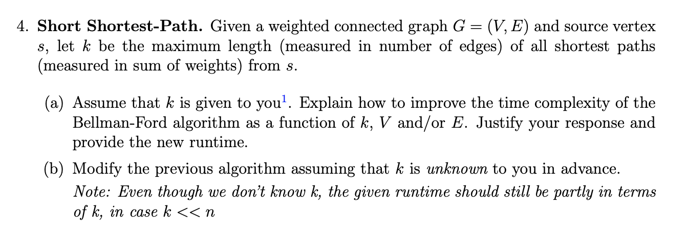Solved 4. Short Shortest-Path. Given a weighted connected | Chegg.com