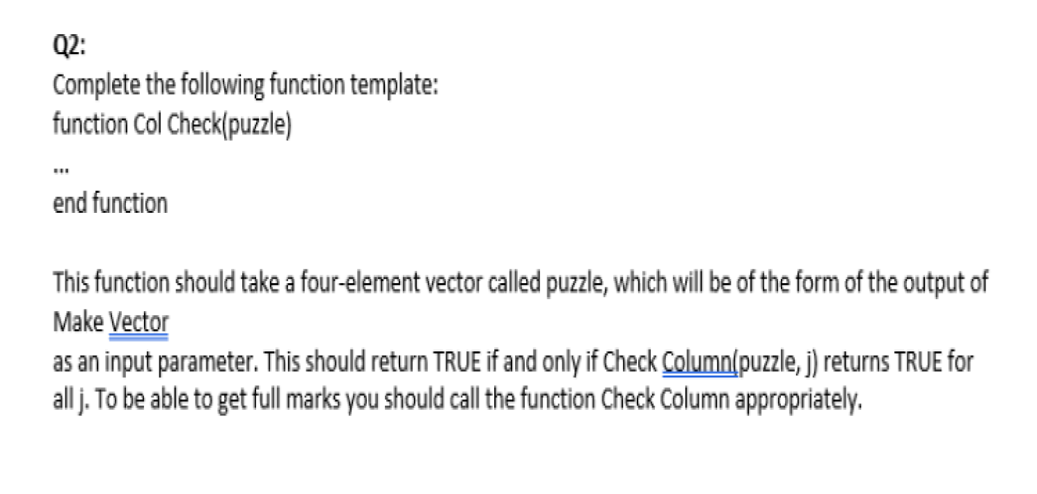 Solved Q2: Complete the following function template: | Chegg.com