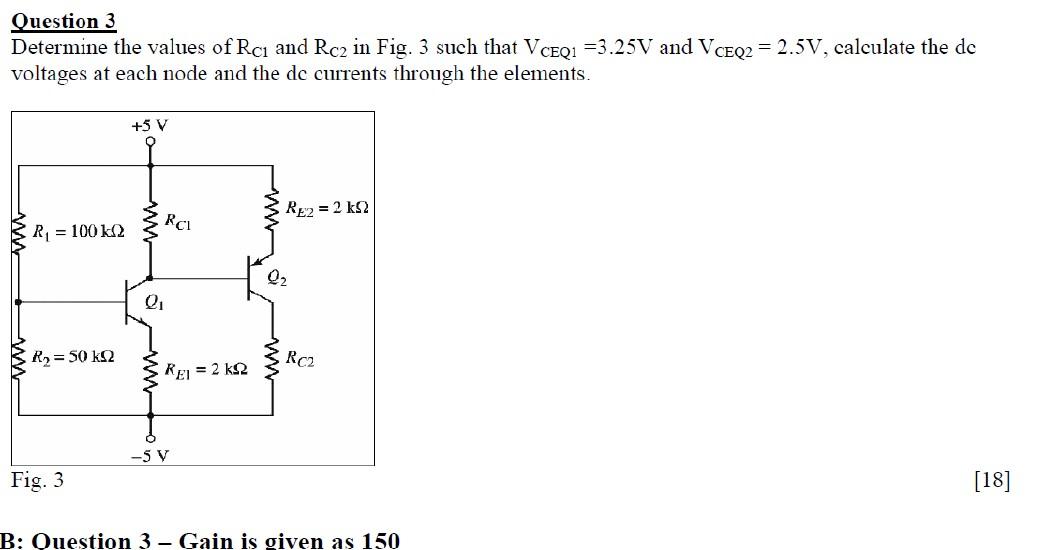 Solved Question 3 Determine the values of Rci and Rc2 in | Chegg.com