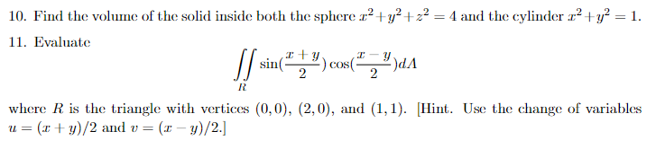Solved 10. Find the volume of the solid inside both the | Chegg.com