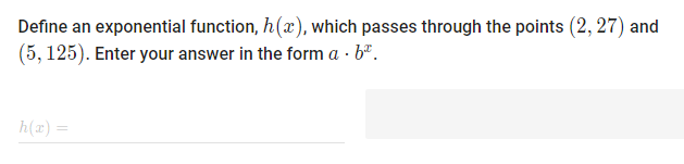 Solved DEFINE AN EXPONENTIAL FUNCTION WHICH PASSES THROUGH | Chegg.com