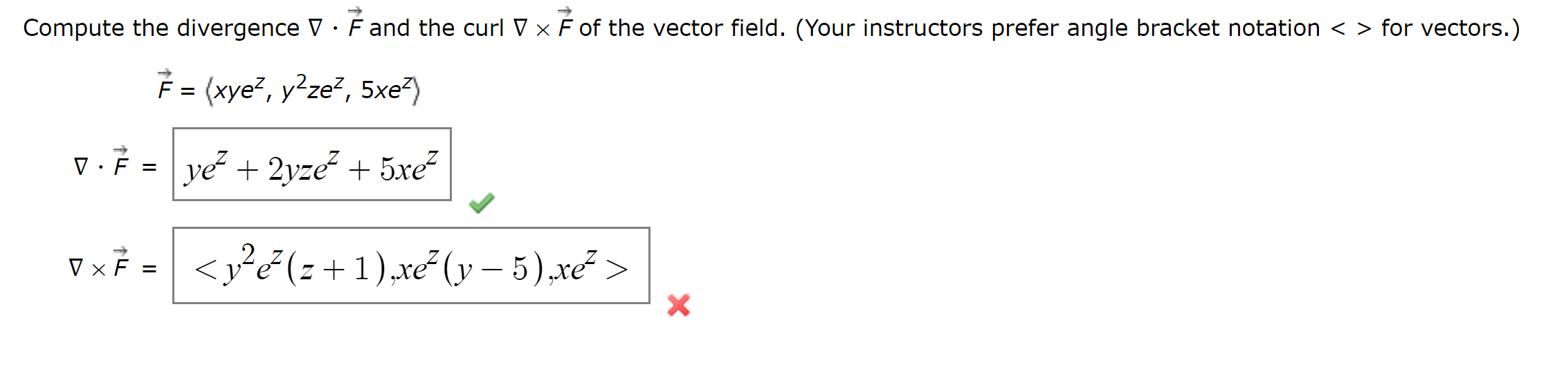 Solved Compute the divergence . F and the curl V x F of the | Chegg.com