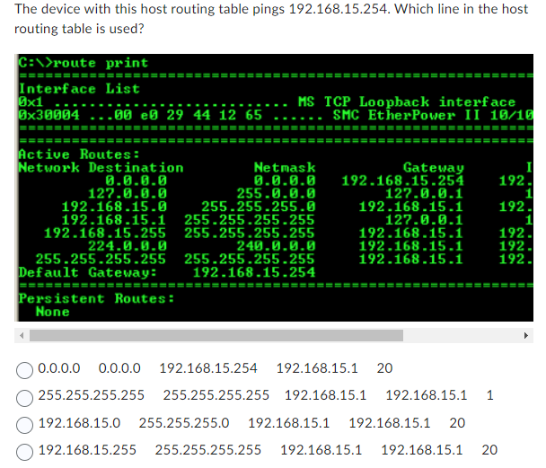 Solved The device with this host routing table pings 192.168 | Chegg.com Solved The device with this host routing table pings 192.168 | Chegg.com