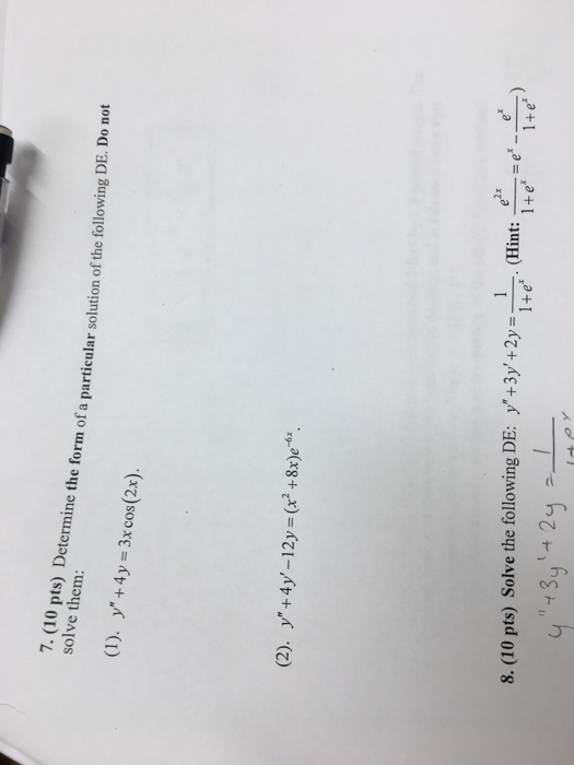 Solved Determine the form of a particular solution of the | Chegg.com