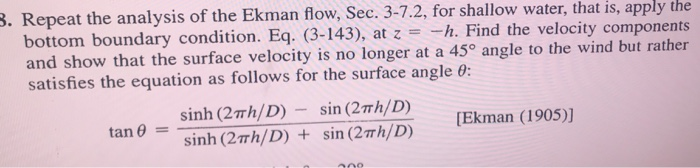 Solved . Repeat the analysis of the Ekman flow, Sec. 3-7.2, | Chegg.com