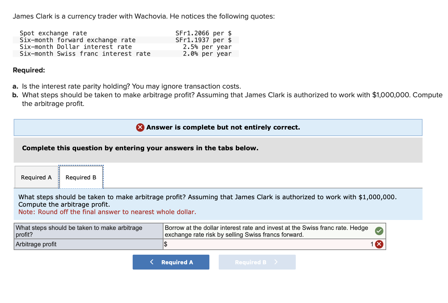 Solved James Clark is a currency trader with Wachovia. He | Chegg.com