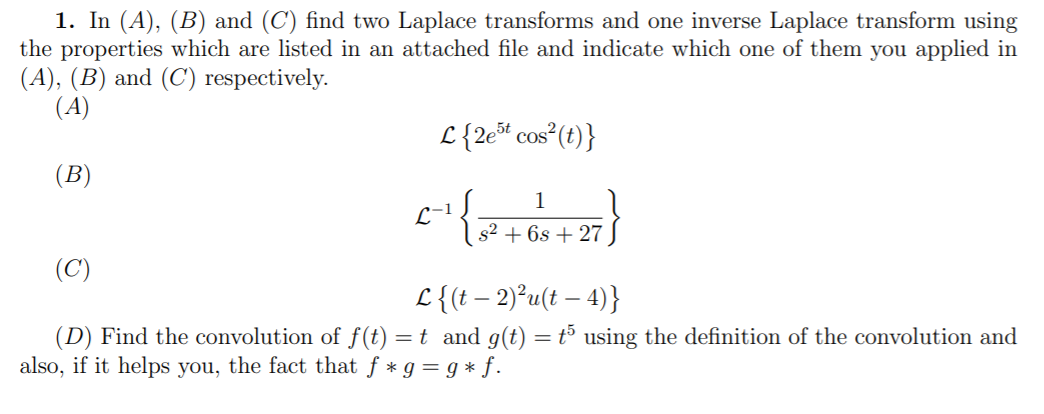 Solved 1. In (A), (B) and (C) find two Laplace transforms | Chegg.com