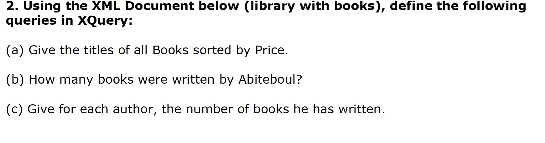 Solved 2 Using The Xml Document Below Library With Books