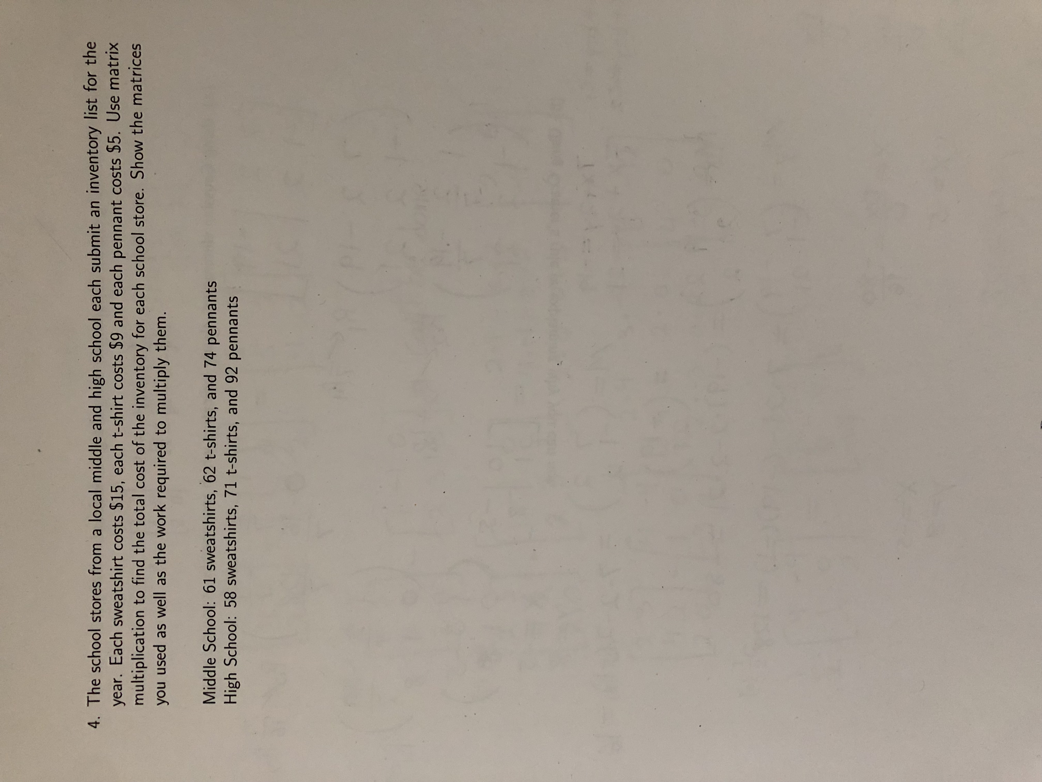 Solved 4. ﻿The school stores from a local middle and high | Chegg.com
