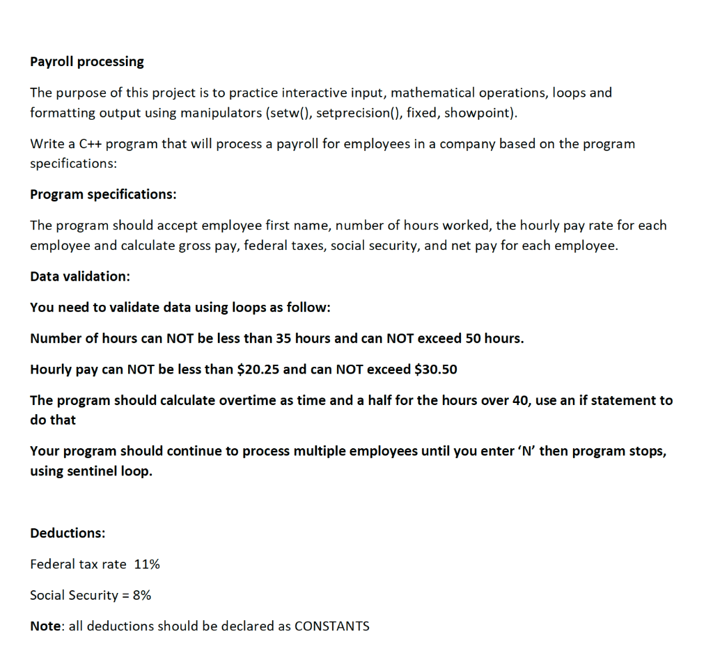 Solved Payroll processing The purpose of this project is to | Chegg.com