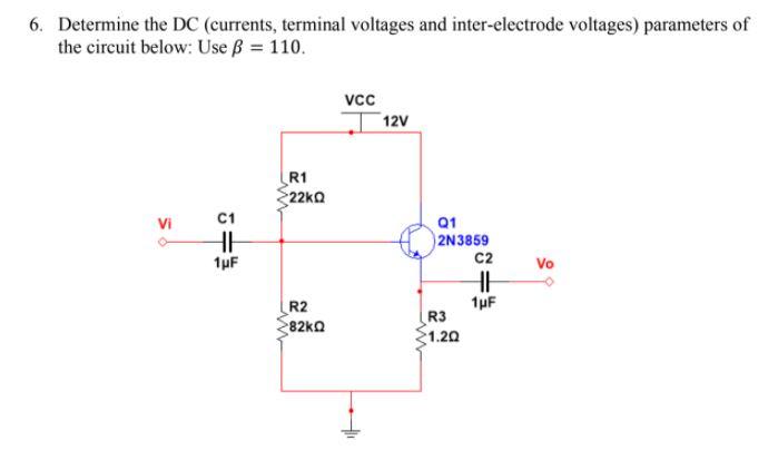 Solved 6. Determine the DC (currents, terminal voltages and | Chegg.com
