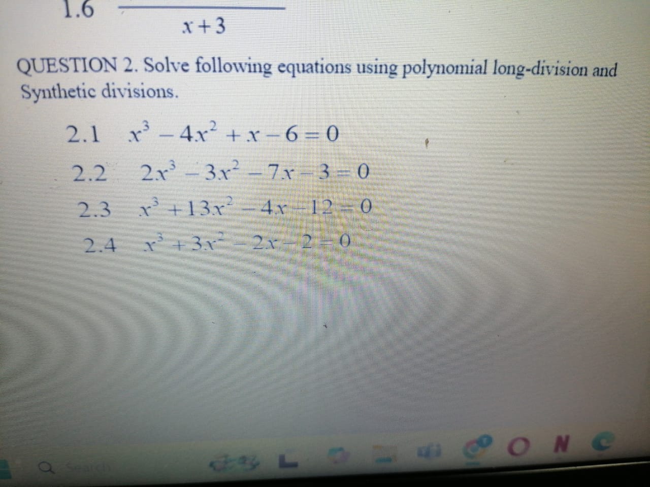 Solved 1.6x+3QUESTION 2. ﻿Solve following equations using | Chegg.com