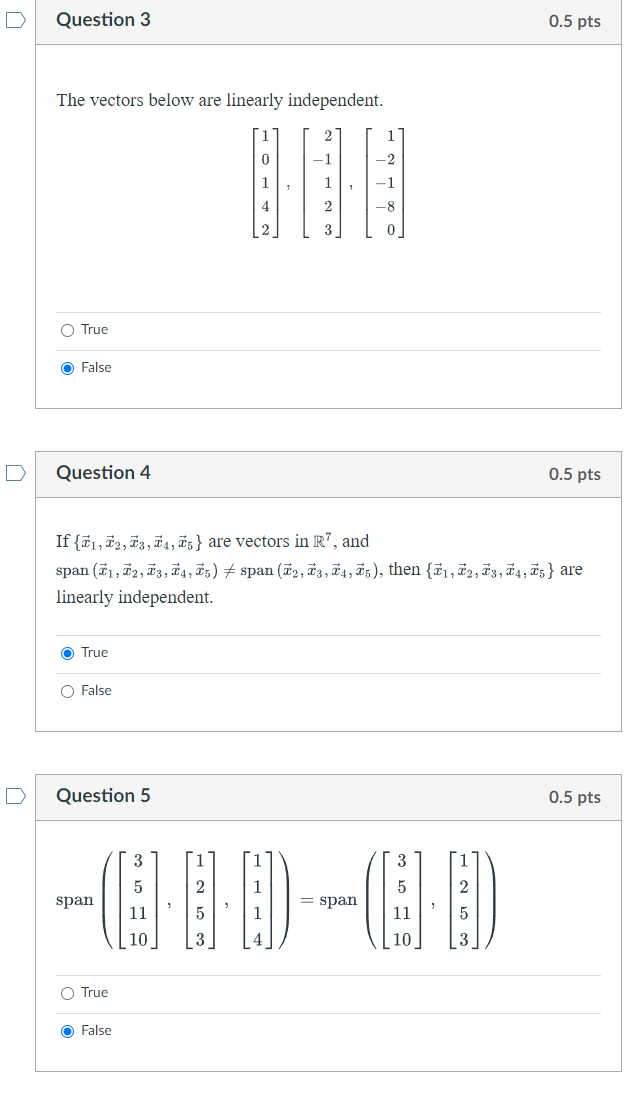 Solved The vectors below are linearly independent. | Chegg.com