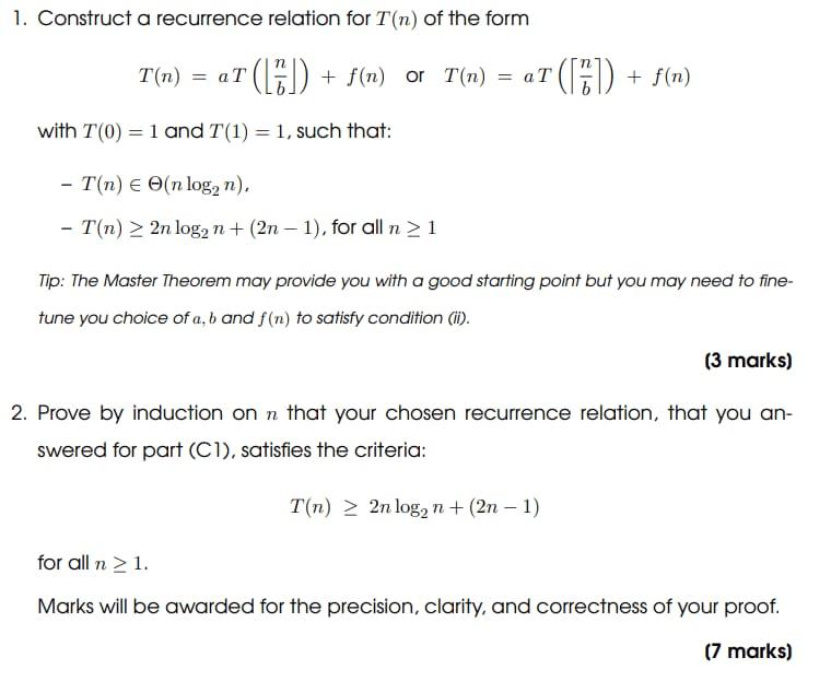 1. Construct a recurrence relation for T(n) of the | Chegg.com