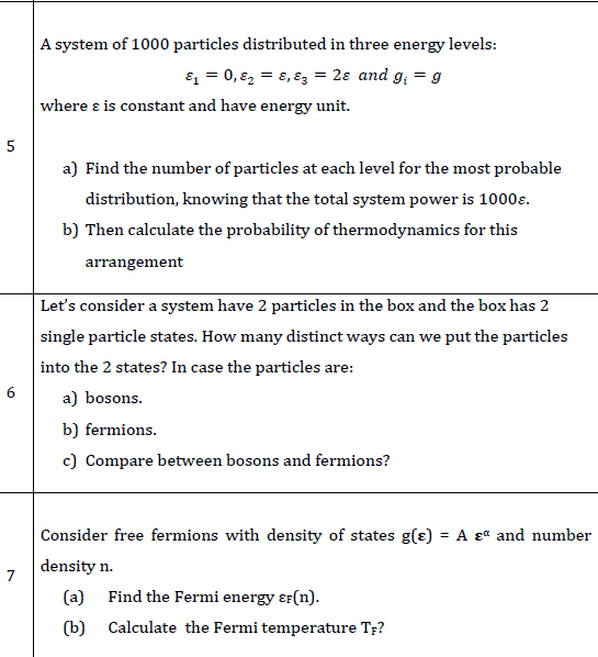 Solved 5. A system of 1000 particles distributed in three | Chegg.com