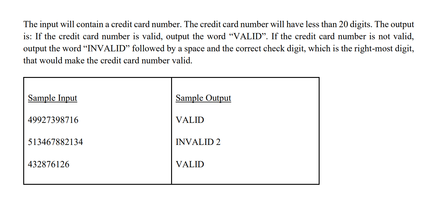 Solved Most credit card numbers are encoded with a "Check | Chegg.com