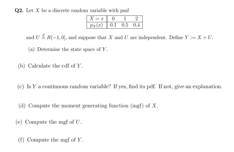 Solved Q2. Let X be a discrete random variable with pmf and | Chegg.com