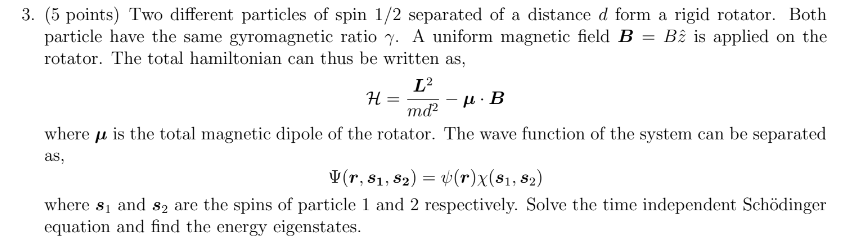 3. (5 points) Two different particles of spin 1/2 | Chegg.com