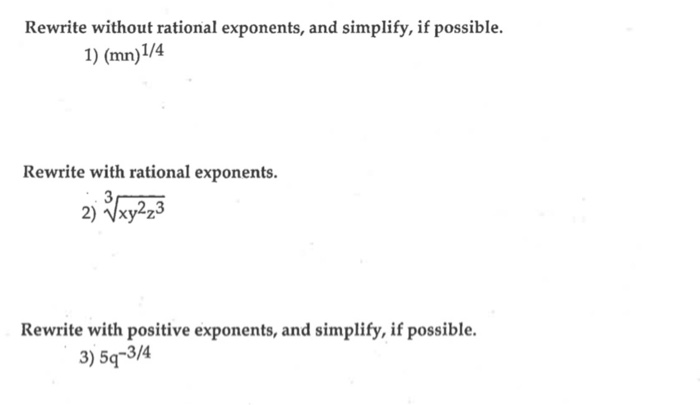 Solved Rewrite without rational exponents, and simplify, if | Chegg.com