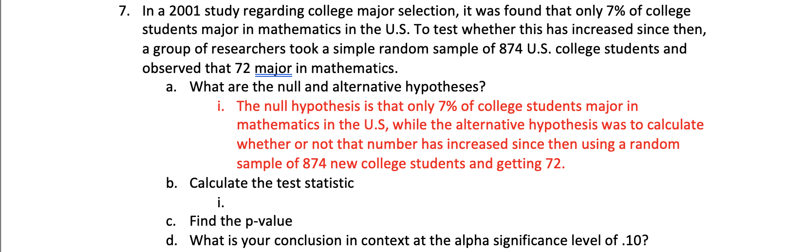 Solved 7. In a 2001 study regarding college major selection, | Chegg.com