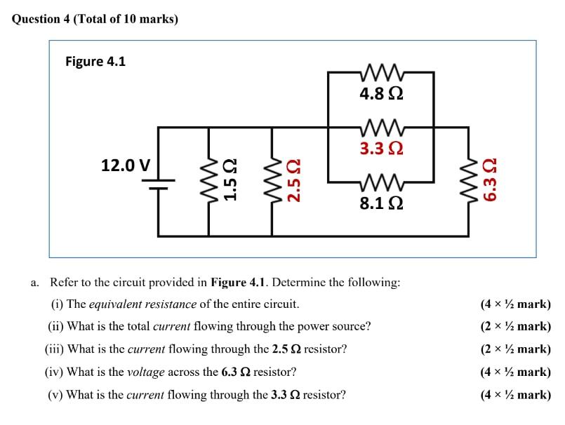 Solved Question 4 (Total of 10 marks) Figure 4.1 12.0 V [ ww | Chegg.com