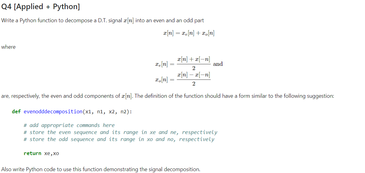 Solved Write a Python function to decompose a D.T. signal | Chegg.com