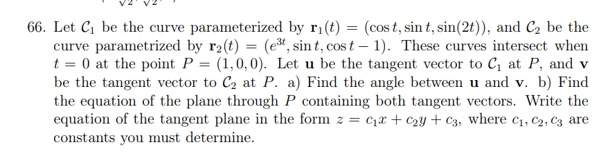 Solved 66 Let C1 Be The Curve Parameterized By 