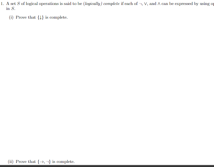 Solved 1. A set S of logical operations is said to be | Chegg.com