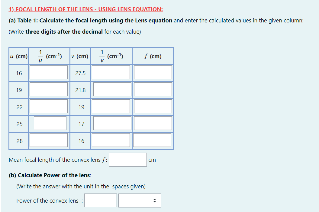 Solved 1) FOCAL LENGTH OF THE LENS - USING LENS EQUATION: | Chegg.com