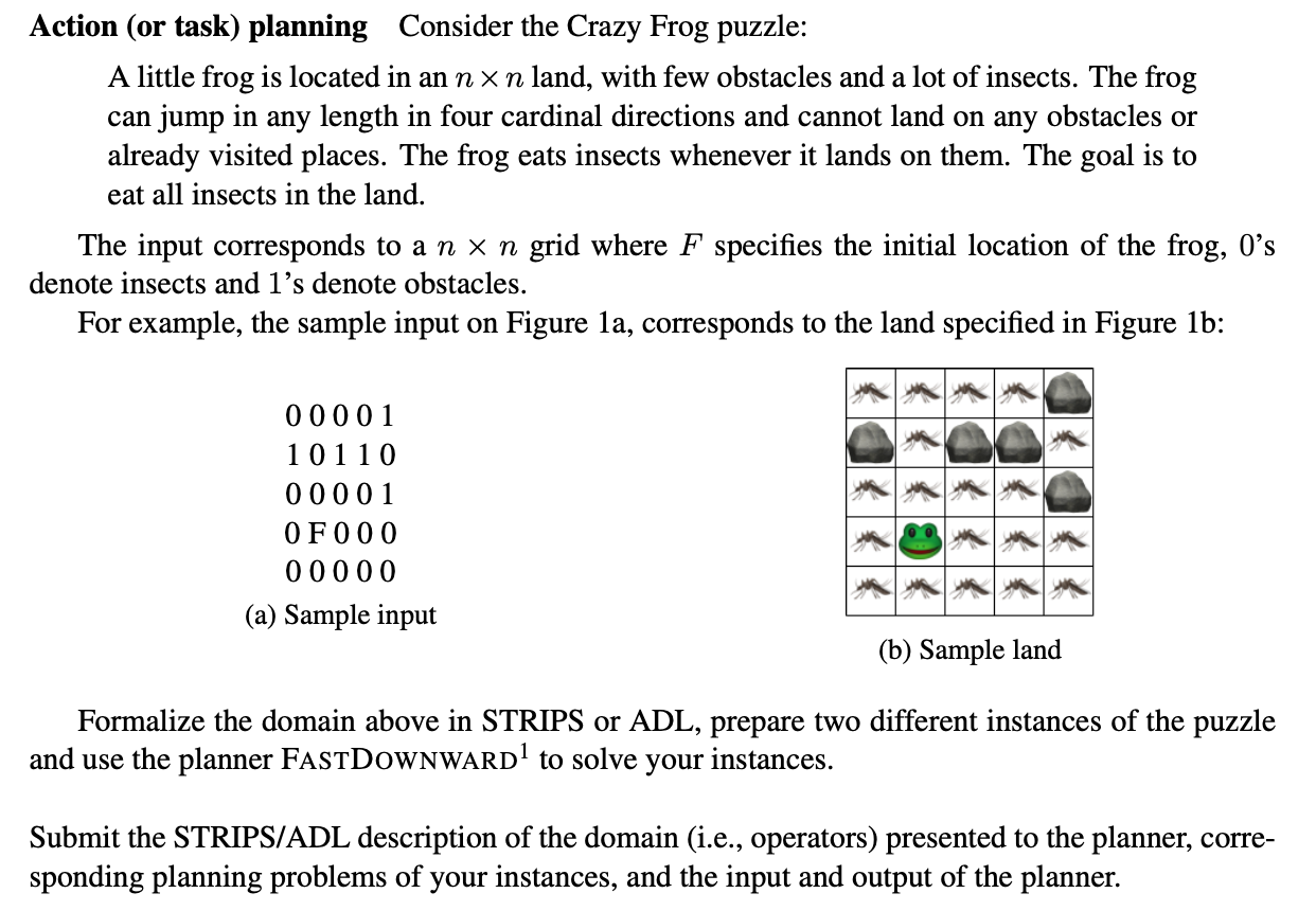 Solved USING PDDL, PROVIDE A STRIPS DOMAIN like the | Chegg.com