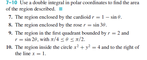Solved 7-10 Use a double integral in polar coordinates to | Chegg.com