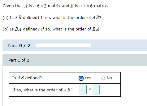Solved Given that A is a 6x2 matrix and B is a 7x6 matrix. | Chegg.com