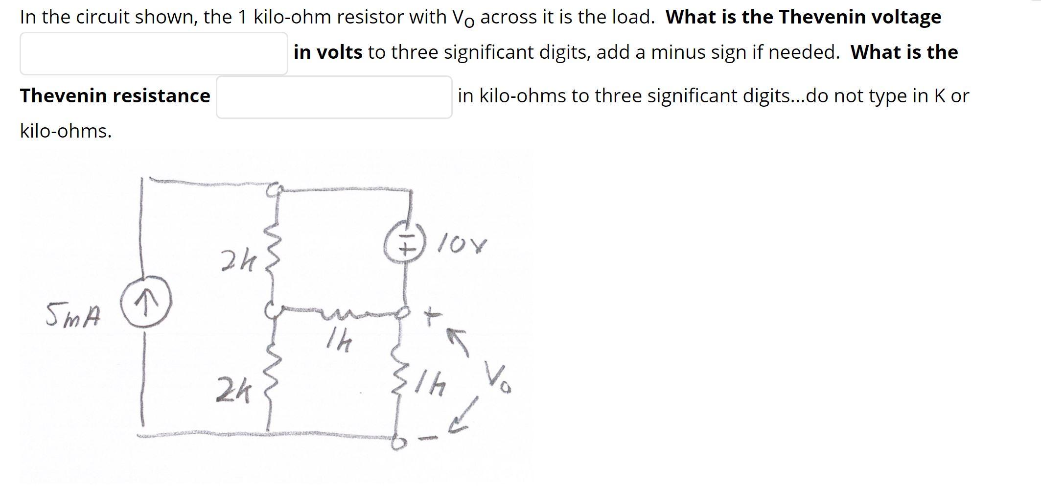 Solved In the circuit shown, the 1 kilo-ohm resistor with Vo | Chegg.com