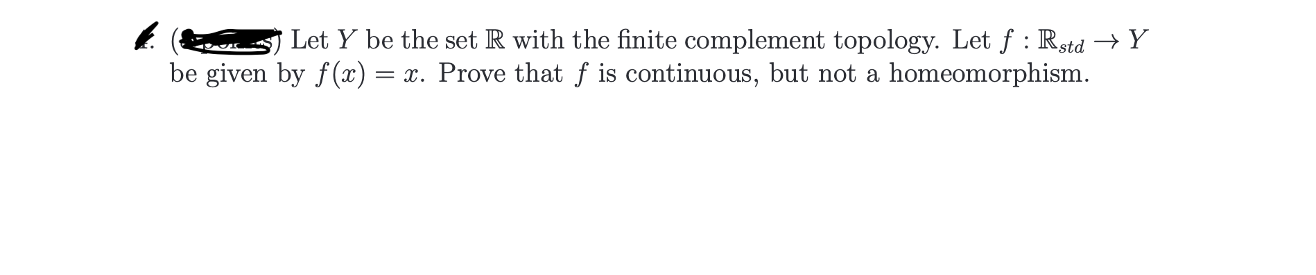 Solved l.Let Y ﻿be the set R ﻿with the finite complement | Chegg.com