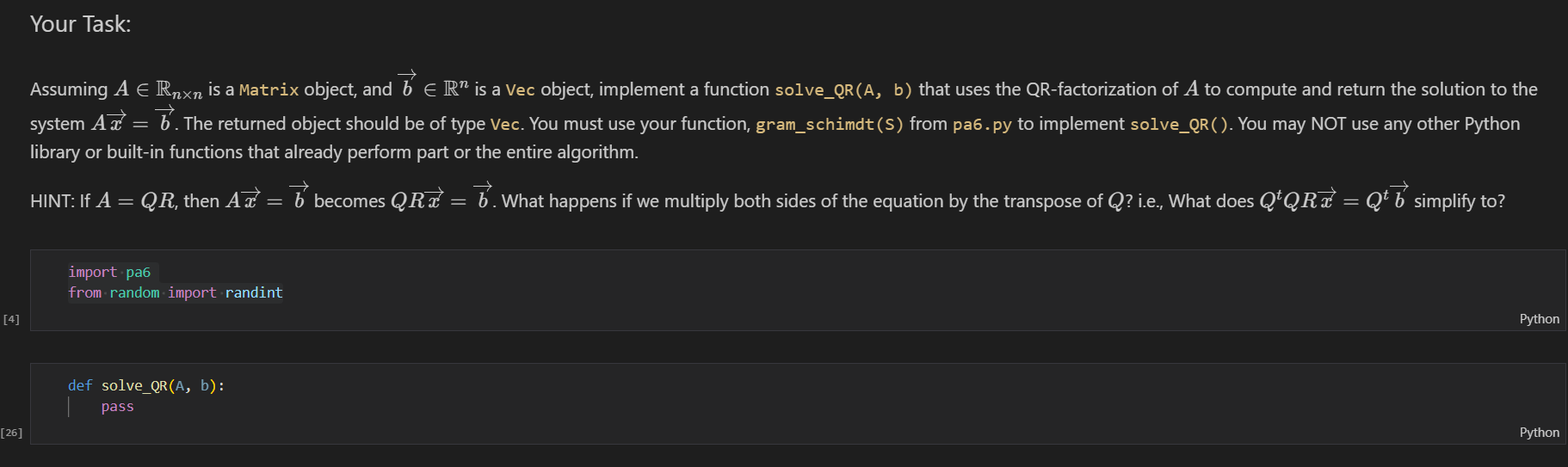 Solved Assuming A∈Rn×n is a Matrix object, and b∈Rn is a Vec | Chegg.com
